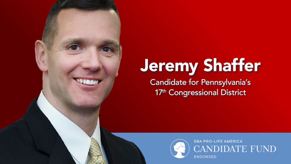 SBA Pro-Life America’s Candidate Fund Endorses Jeremy Shaffer for ...
